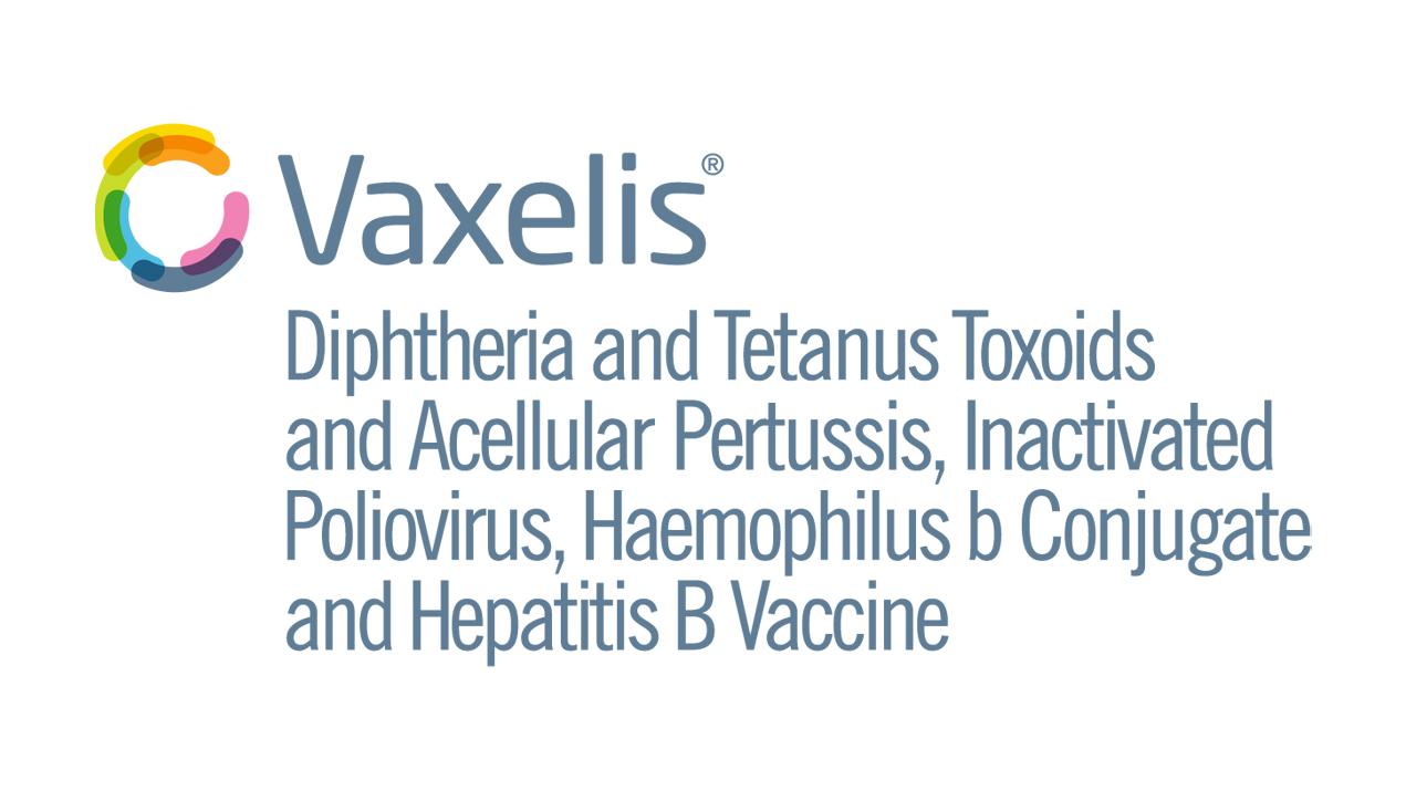 Vaxelis® (Diphtheria and Tetanus Toxoids and Acellular Pertussis ...